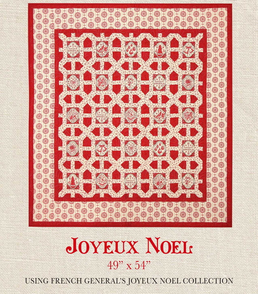 Joyeux Noel - Joyeux Noel Quilt Pattern – FRENCH GENERAL